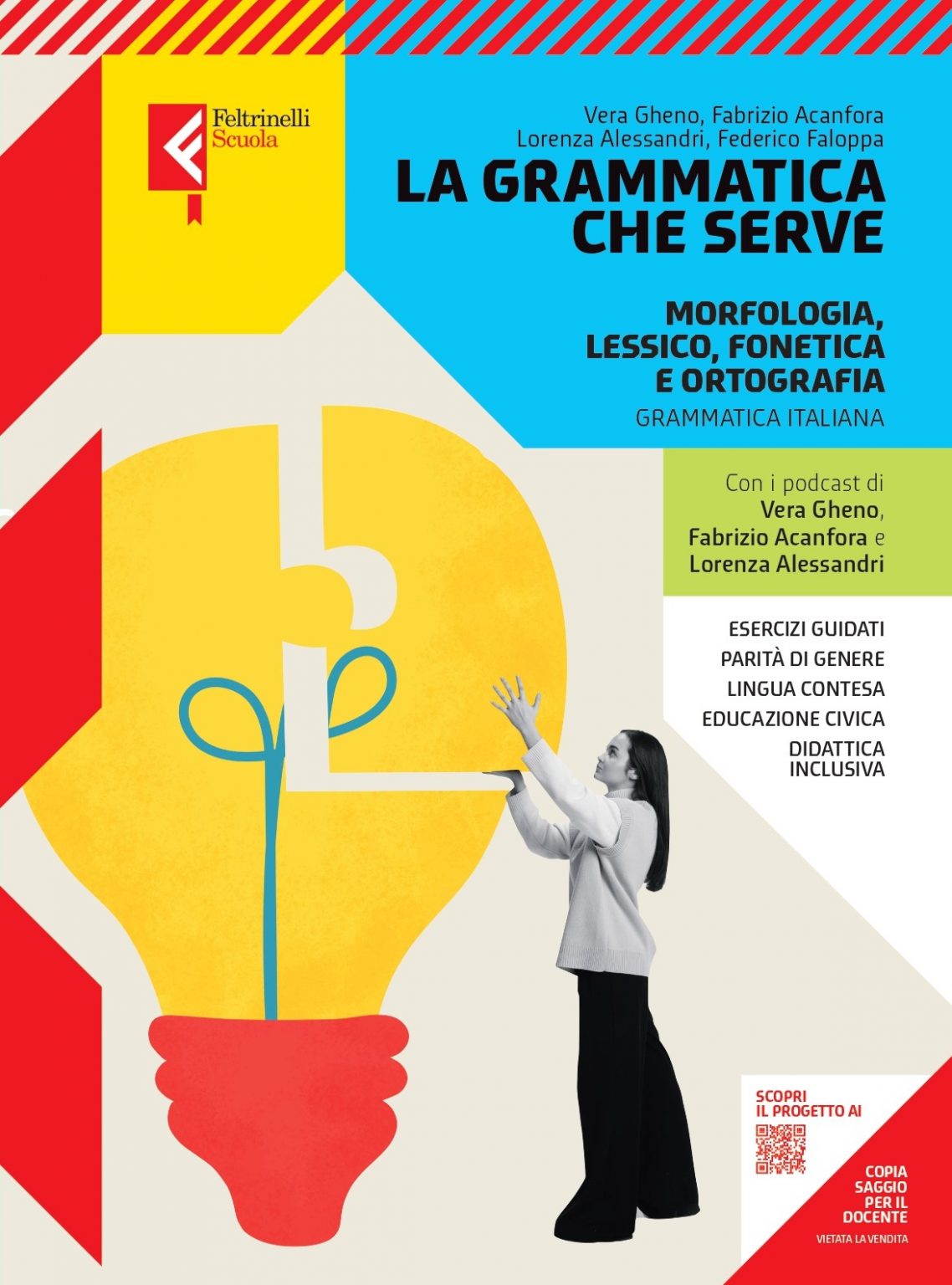 La grammatica che serve - Proposta digitale - Feltrinelli Scuola
